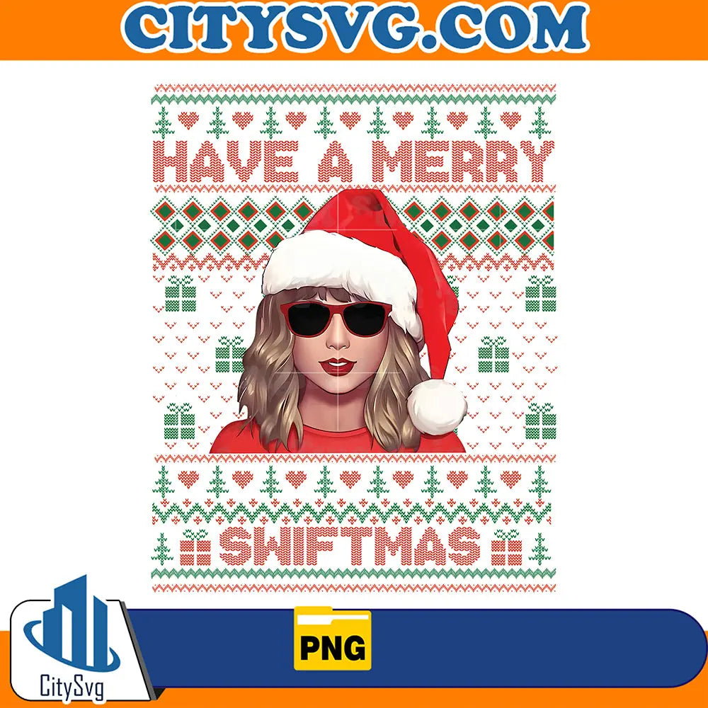 Have A Merry Swiftmas Christmas Png – CITYSVG