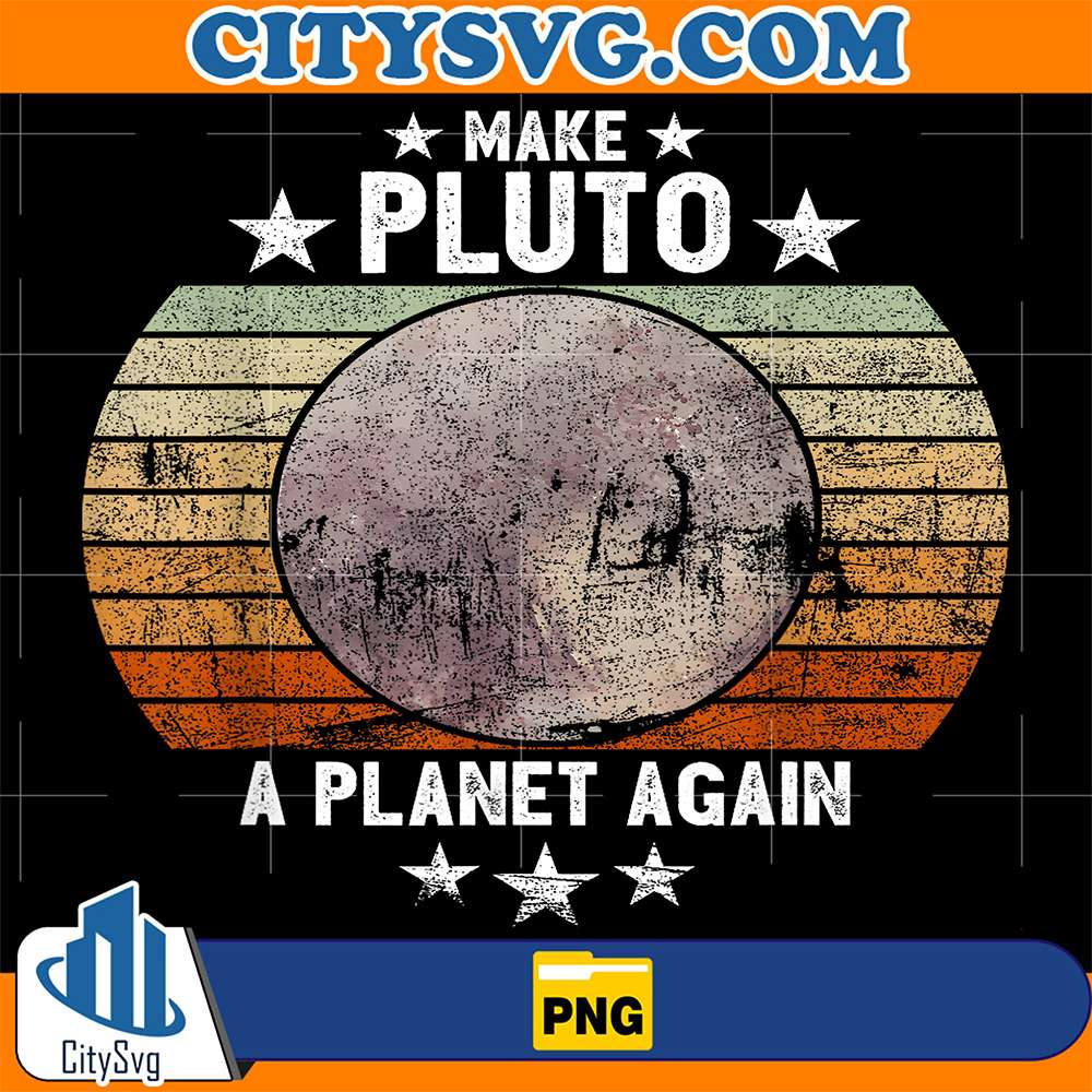 Make Pluto A Planet Again Png – CITYSVG