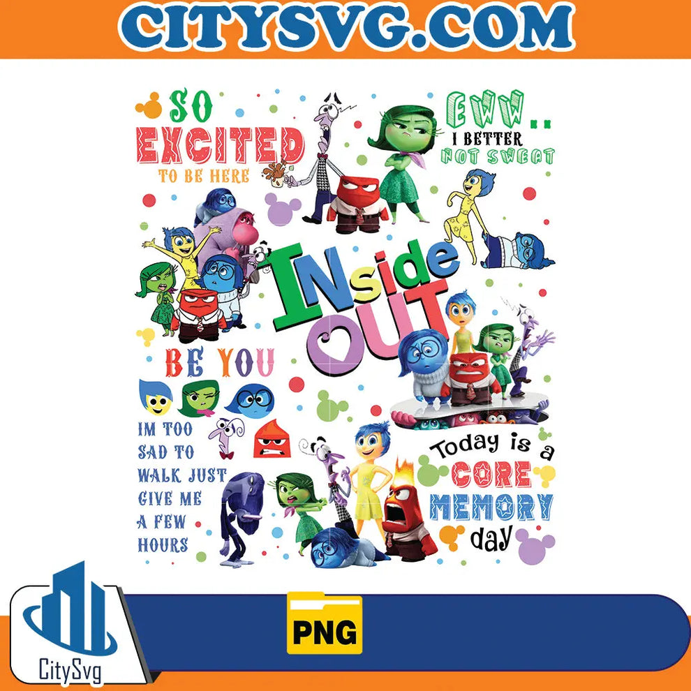 Inside Out It's Okay To Feel All The Feels Png – CITYSVG