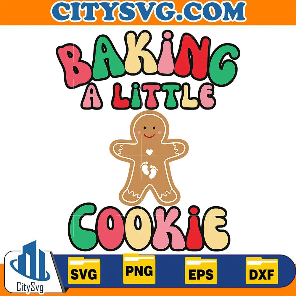 Baking A Little Cookies Svg – CITYSVG