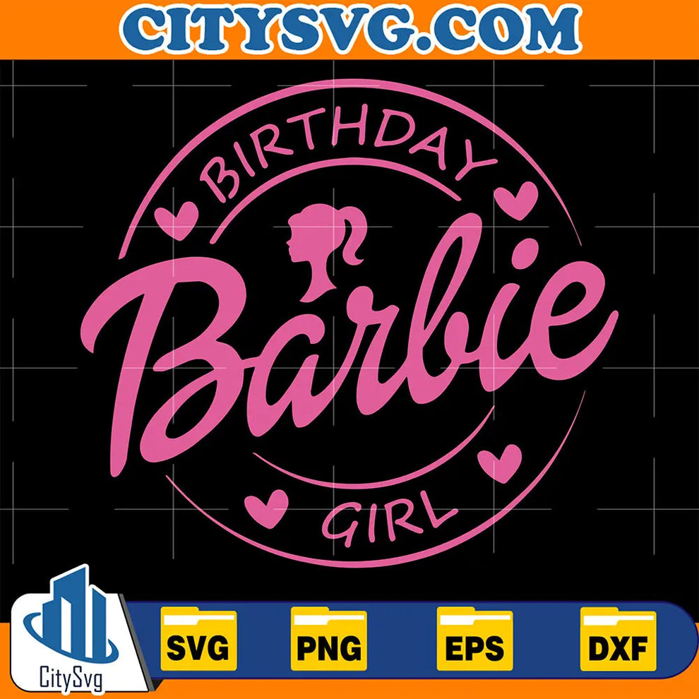 Birthday Barbie Girl Svg – CITYSVG