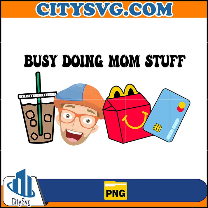 Blue Blue Busy Doing Mom Stuff PNG, Blippi Png Blue Family PNG, Blue C ...