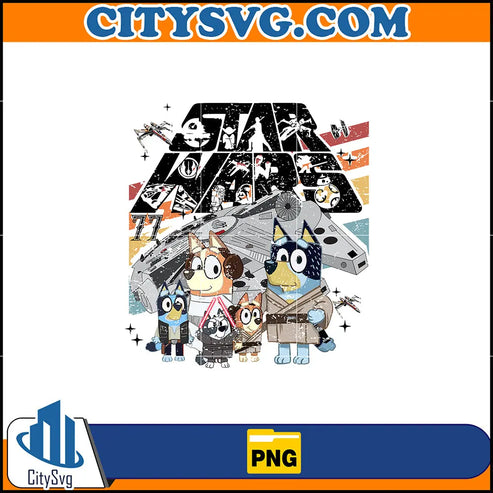 Bluey Star Wars Png, Bluey Family Matching Png, Instant Download 1 ...