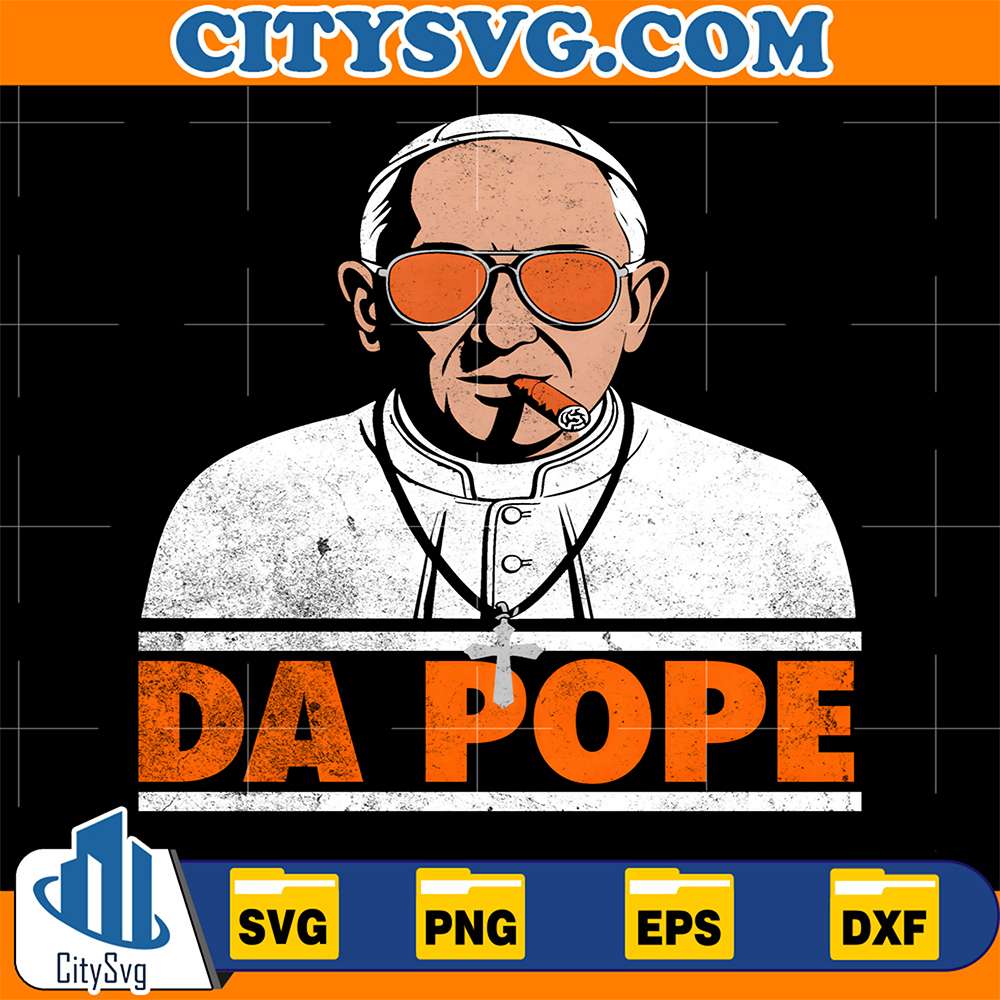 Da Pope Svg 22052522 – CITYSVG