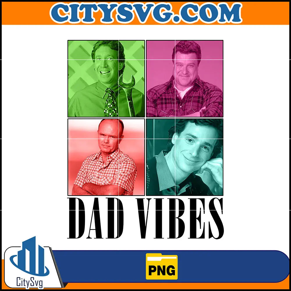 Dad Vibes Png, Dad Png, Father's Day Png, Happy Father's Day Png, Inst ...