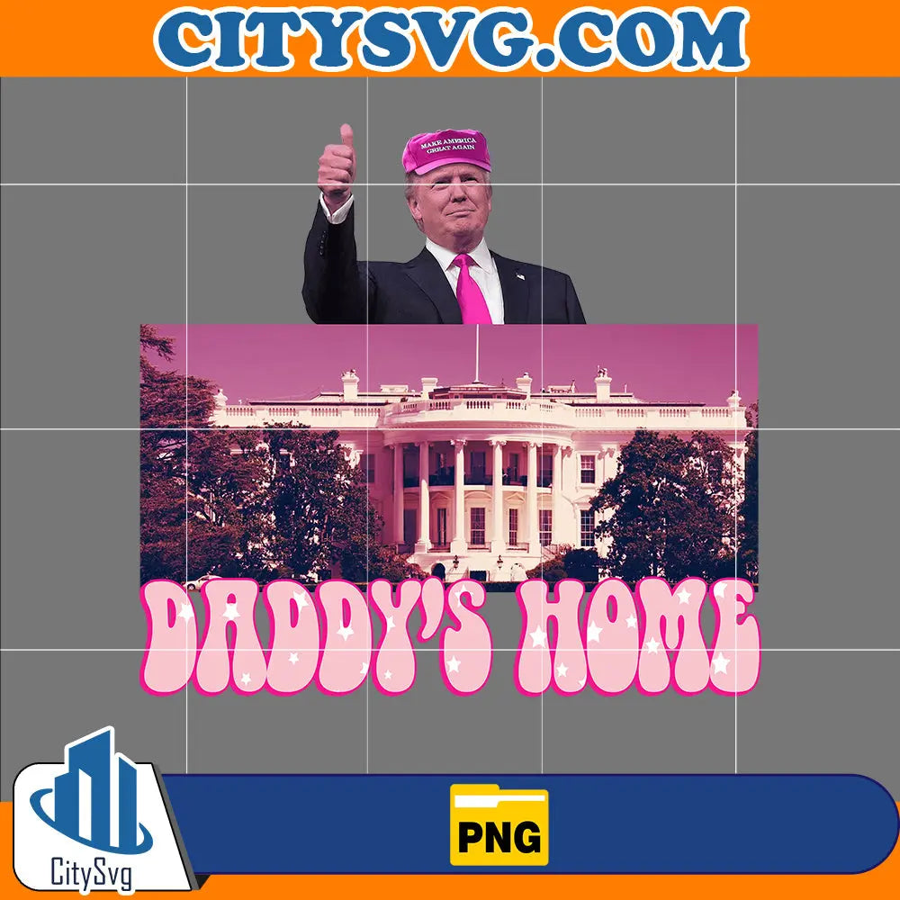 Daddy's Home Png, America President Daddy's Home Bundle, Real Good Man ...