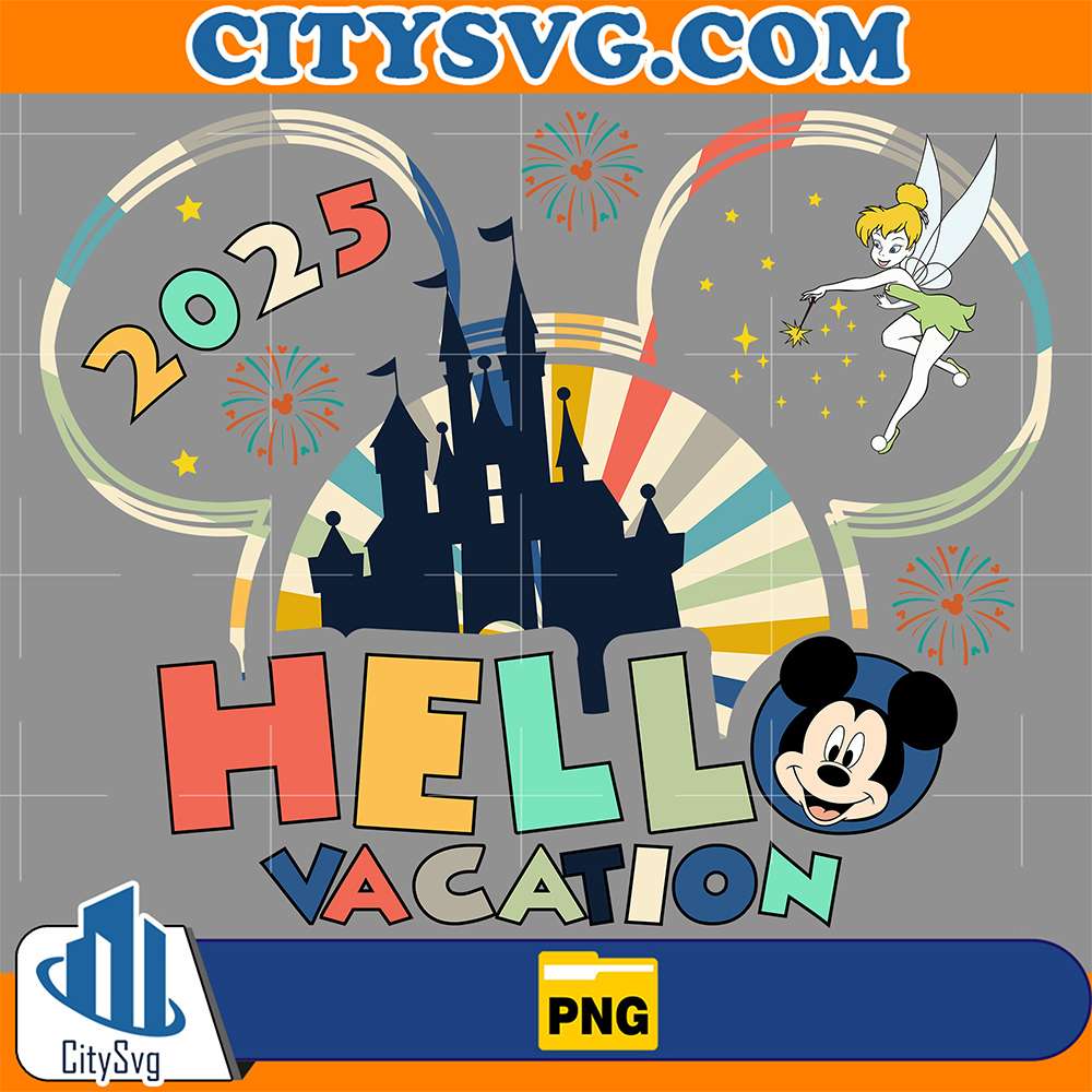 Disney Family Trip 2025 Hello Vacation Png – CITYSVG