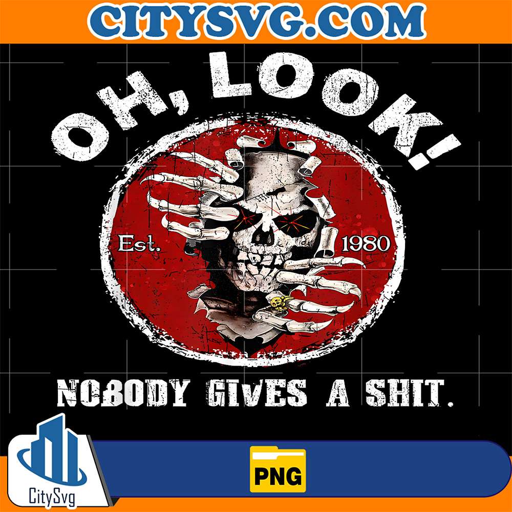 Gen X Skeleton Oh Look Nobody Gives A Shit Est 1980 Png – CITYSVG