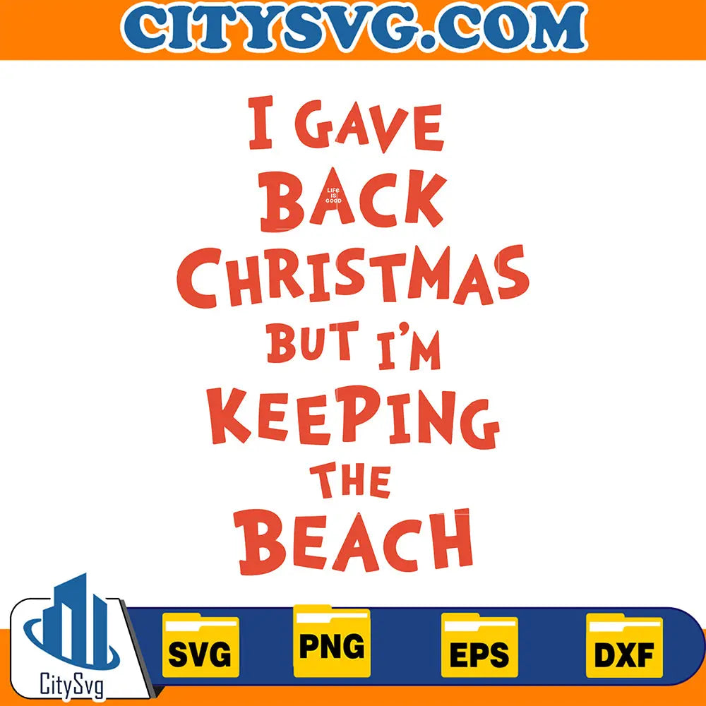 Grinch Gave Back Christmas Beach Svg – CITYSVG