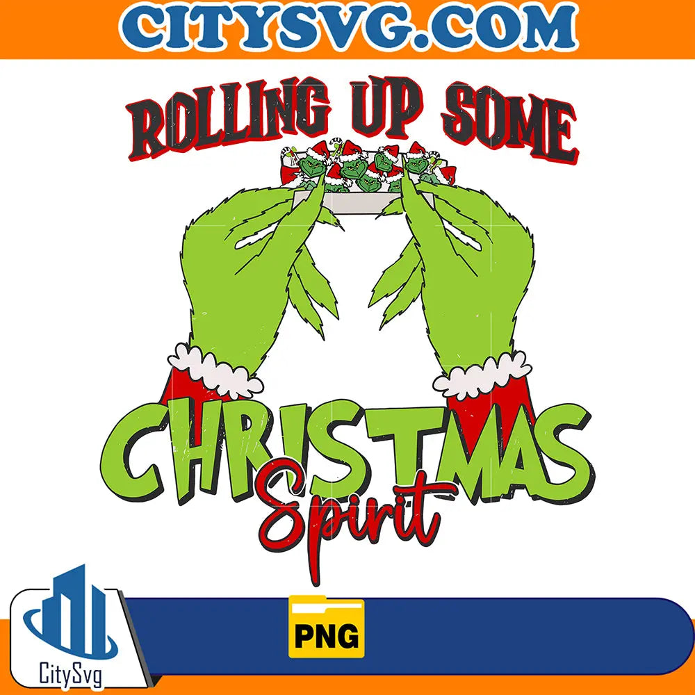 Grinch Rolling Up Some Christmas Spirit Png – CITYSVG