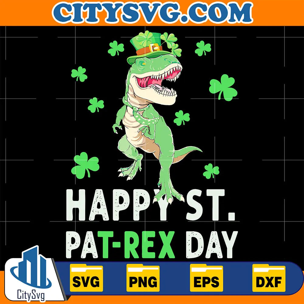 Happy St Pat T-Rex Saint Patricks Day Dinosaur Svg – CITYSVG