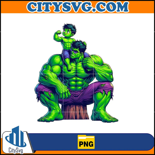Hulk Dad And Son Png, Super Hero Dad And Son Png, Father's Day 2024 Pn ...