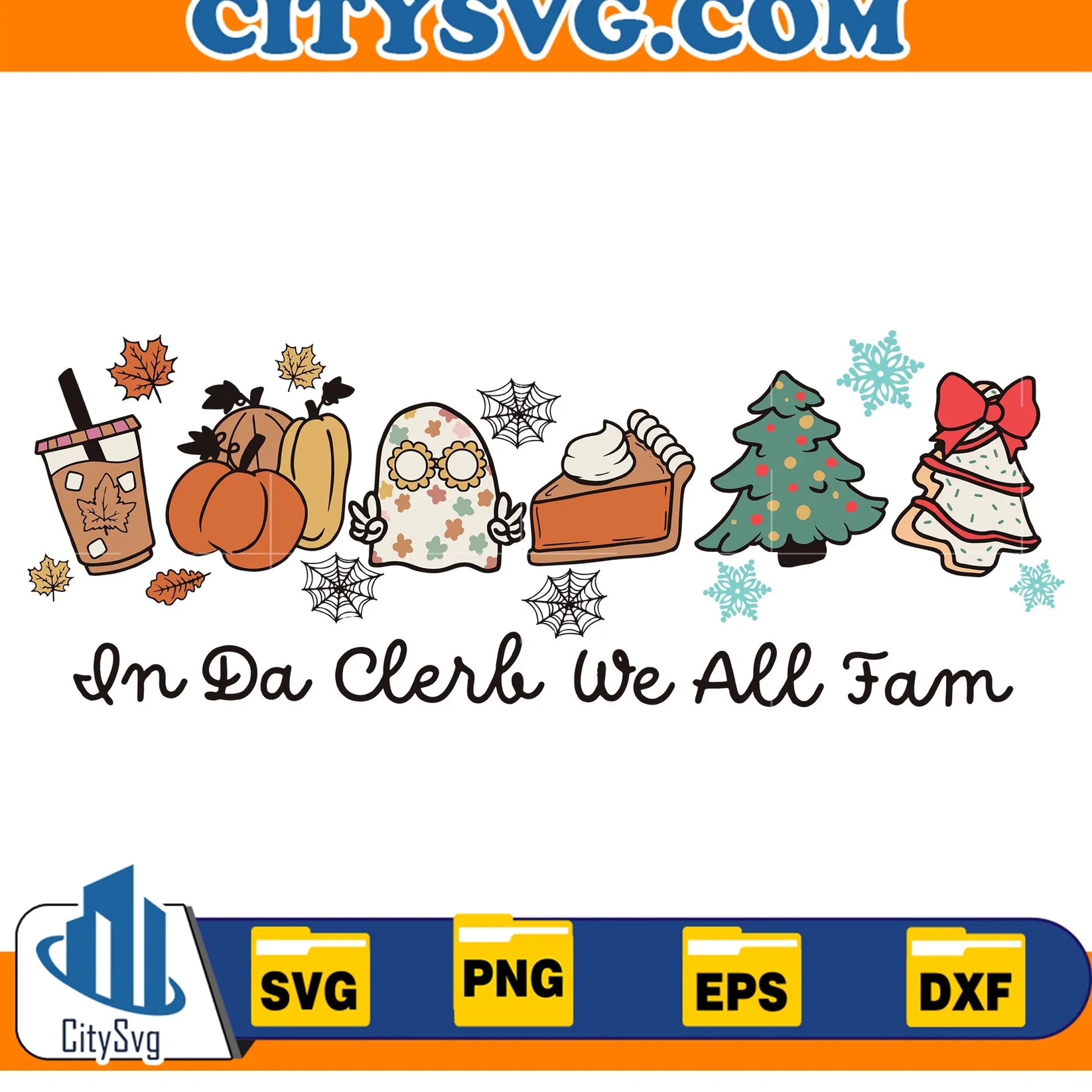 In Da Clerb We All Fam Svg – CITYSVG