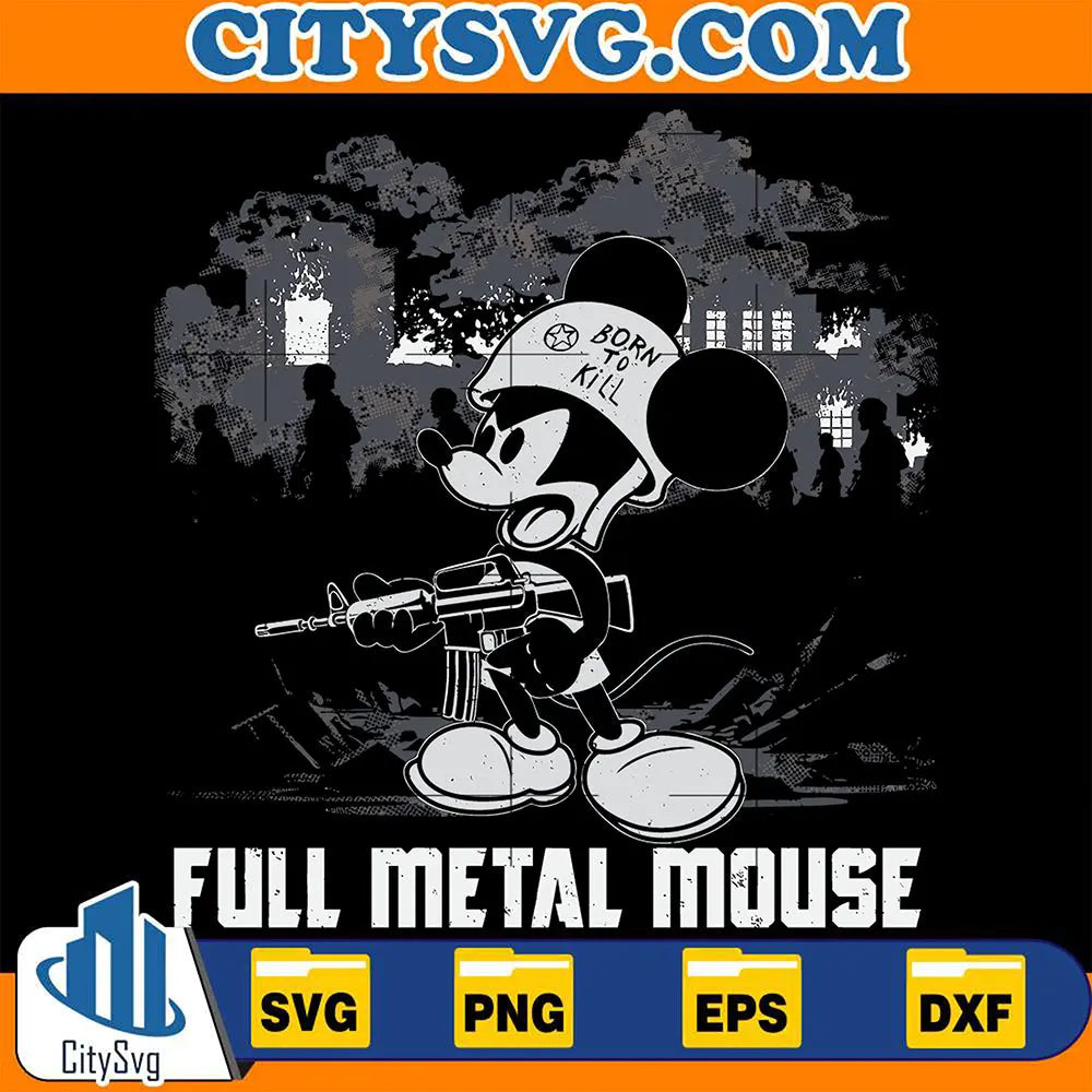 Mickey Mouse Born To Kill Full Metal Mouse Svg – CITYSVG