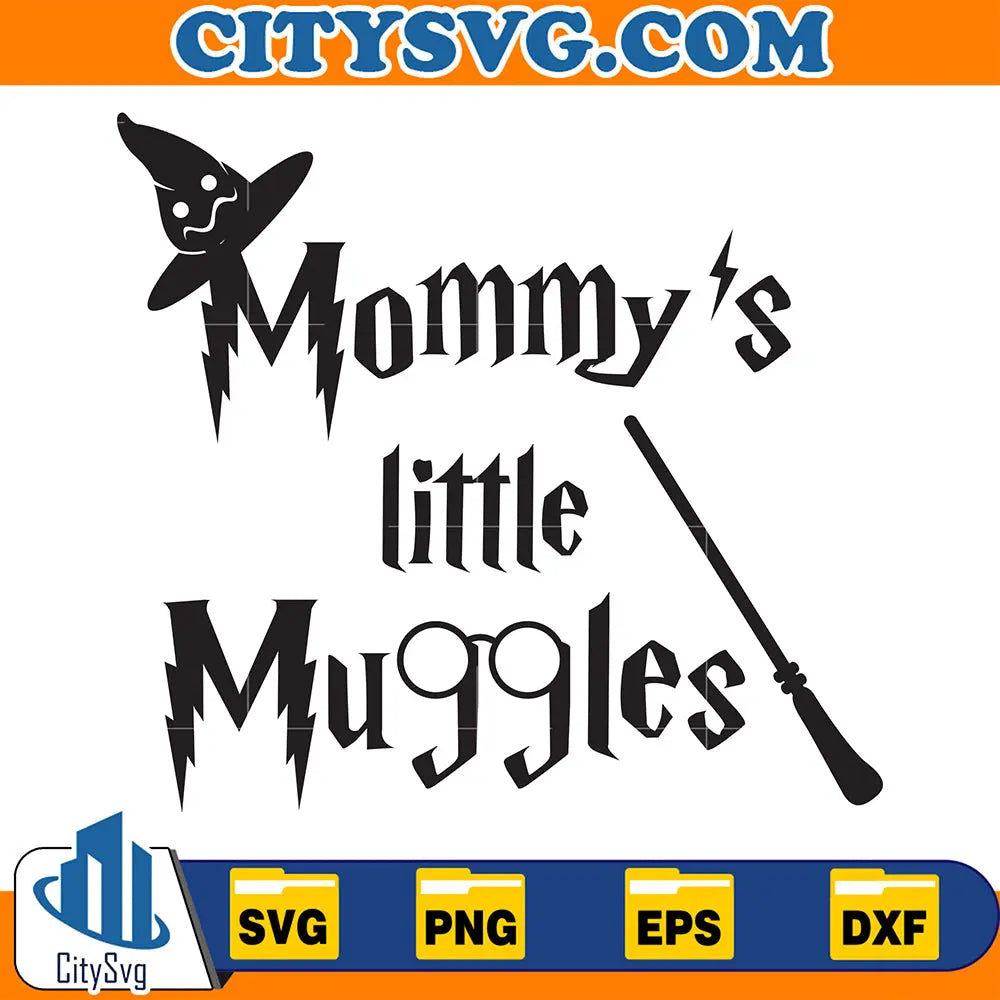 Mommy Is Little Muggle Svg – CITYSVG