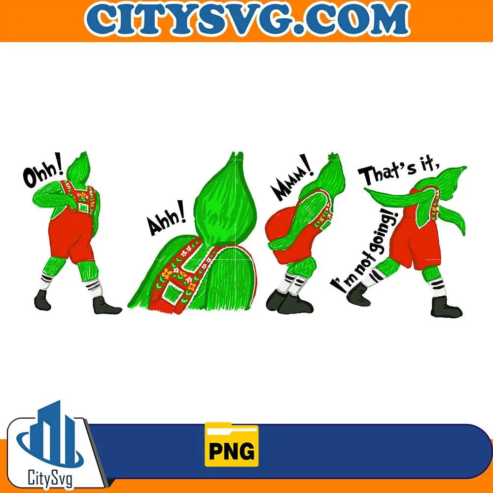 Ohh Ahh Mmm I'm Not Going That's It Christmas Png – CITYSVG