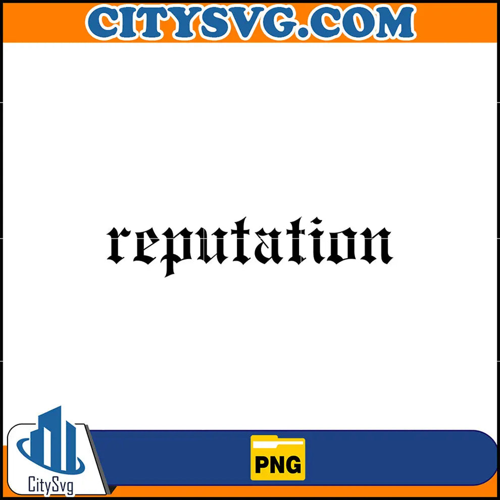 Reputation Svg, Swiftie Svg, Taylor The Eras Tour Svg, Taylor Swiftie ...