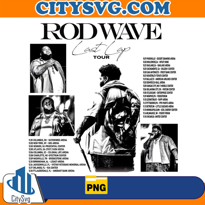 Rod Wave Last Lap Concert Tour Png – CITYSVG