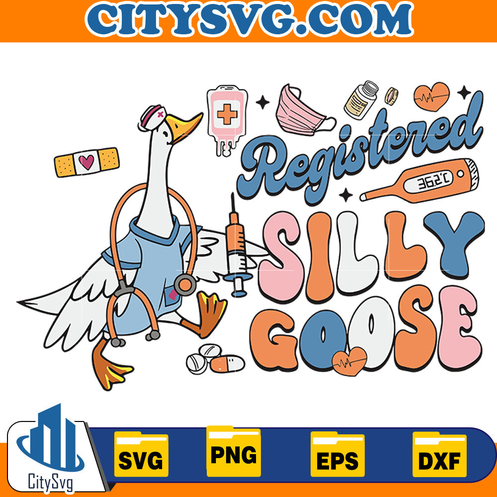 Registered Silly Goose Nurse Svg – CITYSVG