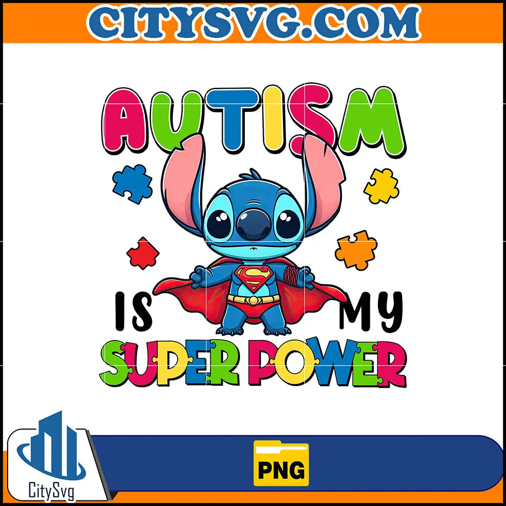 Stitch Autism Is My Super Power Png, Cartoon Autism Png, Autism Awaren ...