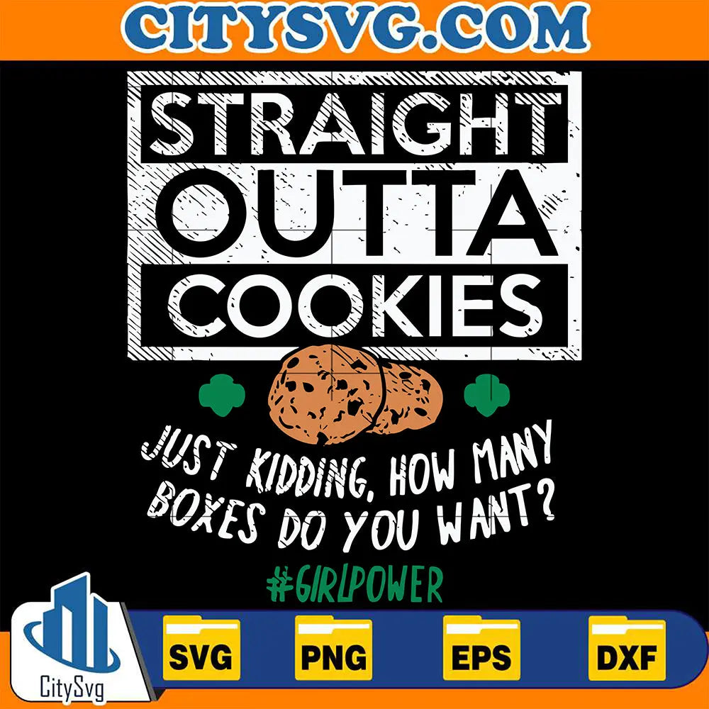 Straight Outta Cookies Svg – CITYSVG