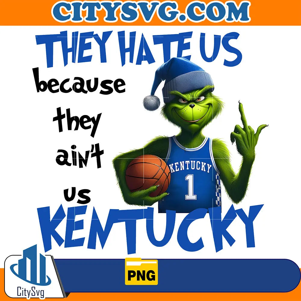 They Hete Us Bacause They Ain't Us Kentucky Grinch Basketball Christma ...