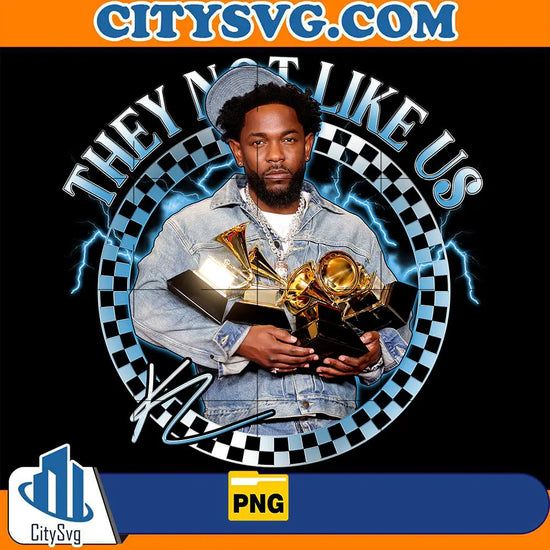 They Not Like Us Kendrick Lamar Png – CITYSVG