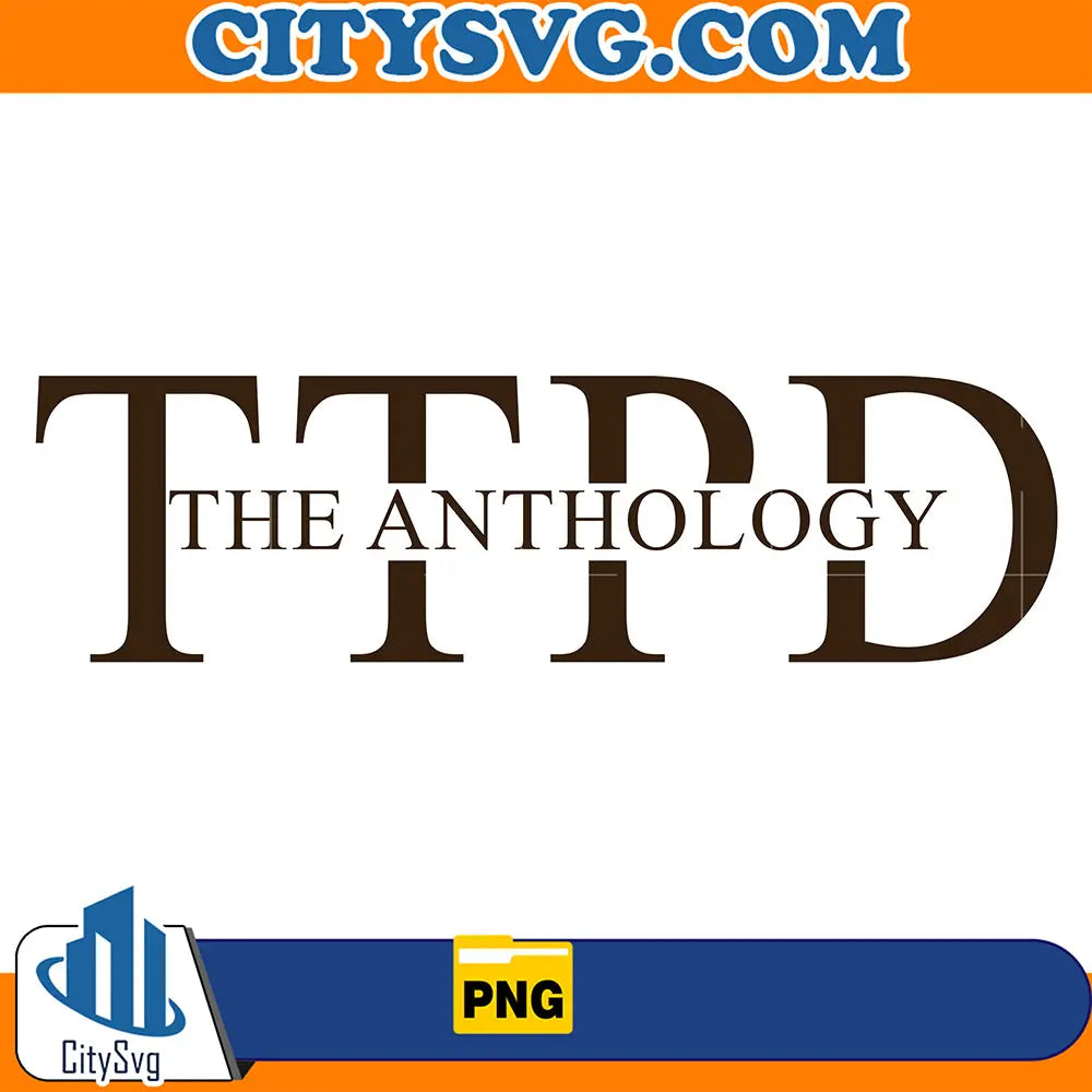 Ttpd The Anthology Png – CITYSVG