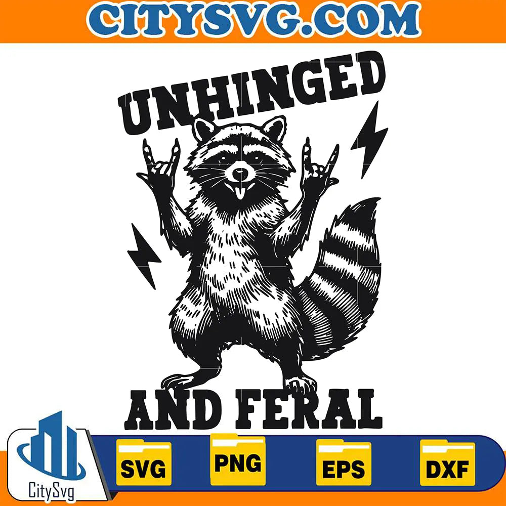 Unhinged And Feral Svg – CITYSVG