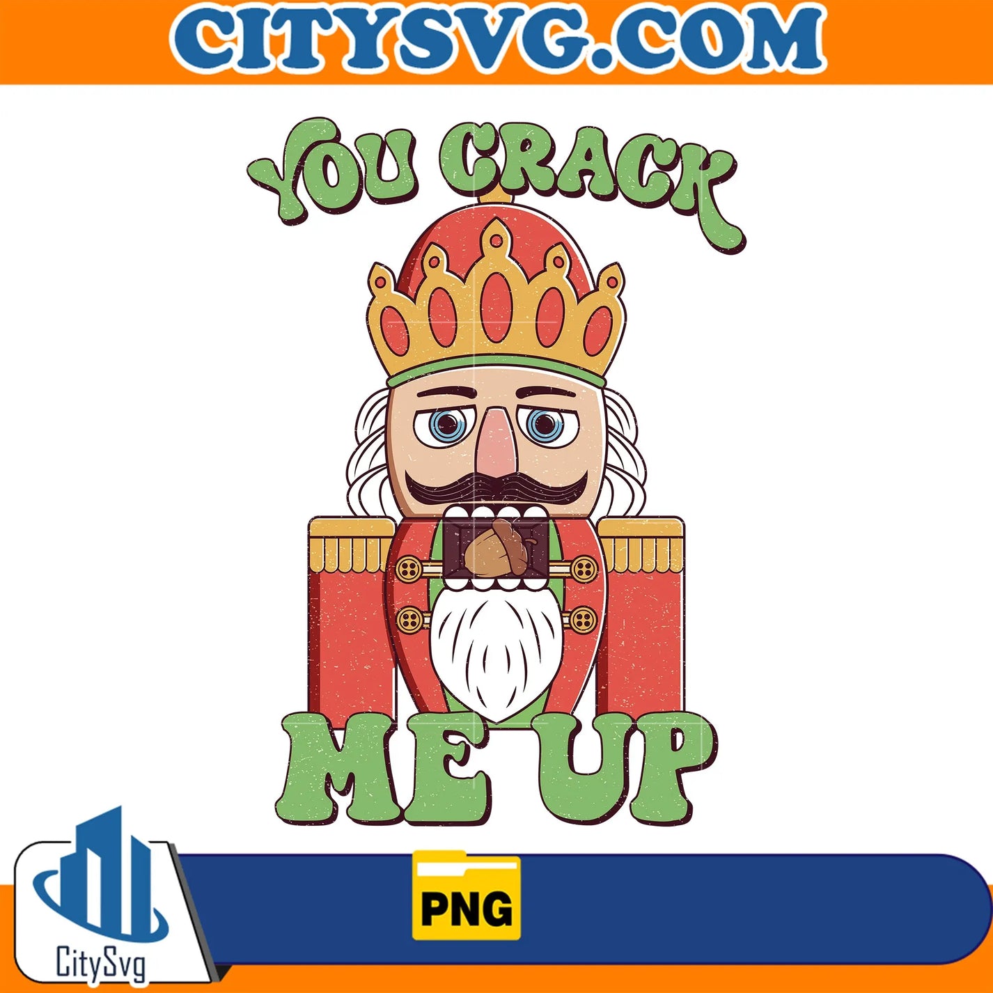 You Crack Me Up Christmas Png – CITYSVG