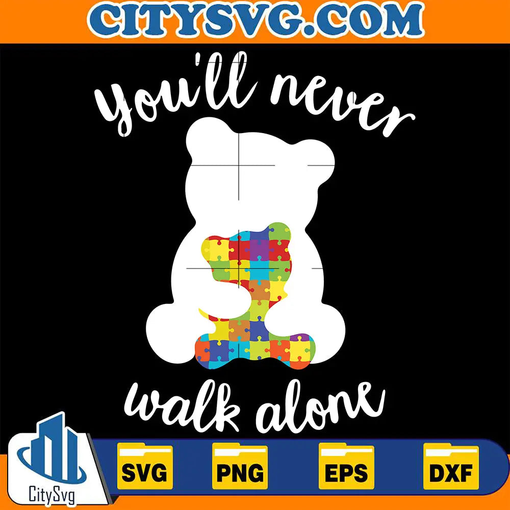 You'll Never Walk Alone Svg – CITYSVG